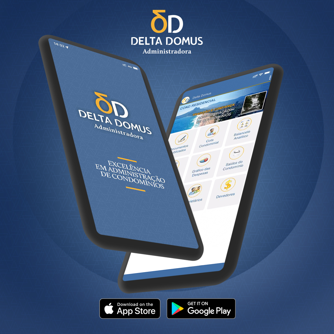 Aplicativo Delta Domus – A gestão do seu condomínio na palma da mão - Delta Domus Administradora
